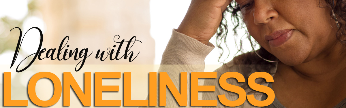Dealing with Loneliness – Springfield Fellowship